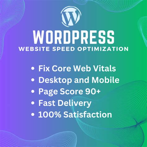 Do wordpress website speed optimization, fix core web vitals by ...