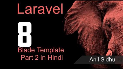 laravel 8 tutorial in hindi blade template part 2 youtube