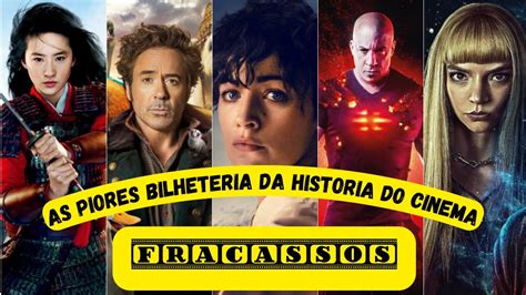 OS MAIORES FRACASSOS DE BILHETERIA DA HISTORIA DO CINEMA - YouTube