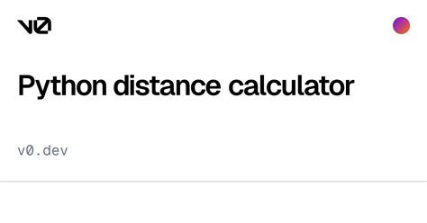 Python Distance Calculator V0 By Vercel