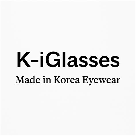 K Iglasses Made In Korea Prescription And Blue Light Glasses