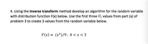 Using The Inverse Transform Method Develop An