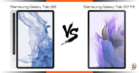 Compare Samsung Galaxy Tab S Vs Samsung Galaxy Tab S Fe Specs And Malaysia Price Tablet Features