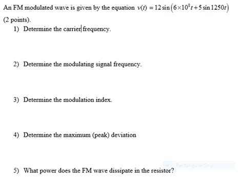 Solved An Fm Modulated Wave Is Given By The Equation V T