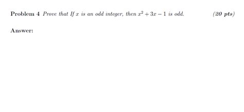 Solved Problem 4 Prove That If X Is An Odd Integer Then R2