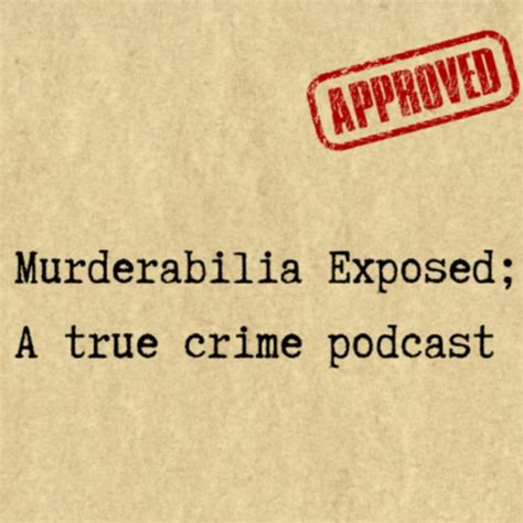 Episode 12 Hybristophilia With Convicted Serial Killer William Holbert
