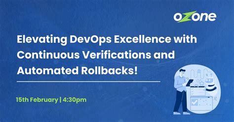 Ozone On Linkedin Elevating Devops Excellence With Continuous Verification And Automated…