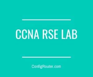 A Plus Topper CCNA RSE Lab