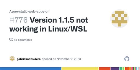 Version 1 1 5 Not Working In Linux Wsl · Issue 776 · Azure Static Web Apps Cli · Github