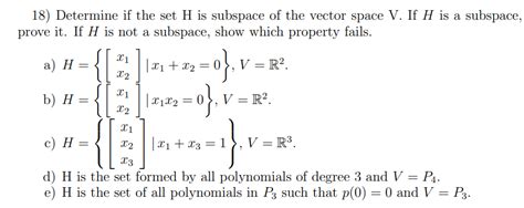 Solved Determine If The Set H Is Subspace Of The Vector Chegg Com