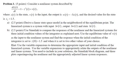 Solved Problem 3 5 Points Consider A Nonlinear System Chegg Com