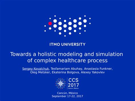 Pdf Towards A Holistic Modeling And Simulation Of Complex Healthcare Process