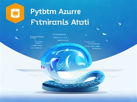 Python至azure Functions：部署指南与最佳实践 达沃热点