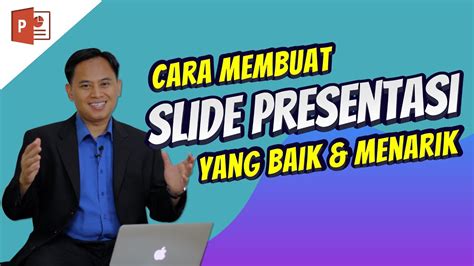 Cara Membuat Slide Presentasi Powerpoint Yang Baik Dan Menarik Presenta Vendor Pelatihan