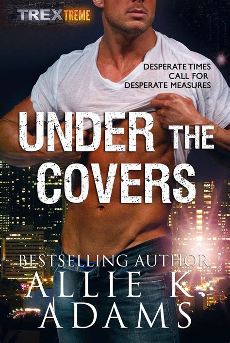 Jill Prand Under The Covers By Allie K Adams Spotlight And Gi