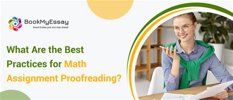 What Are The Best Practices For Math Assignment Proofreading
