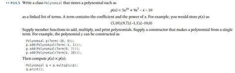 Solved • P145 Write A Class Polynomial That Stores A