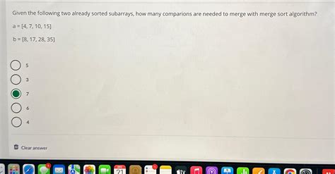 Solved Given The Following Two Already Sorted Subarrays How