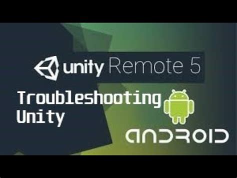 Unity Remote Troubleshooting YouTube