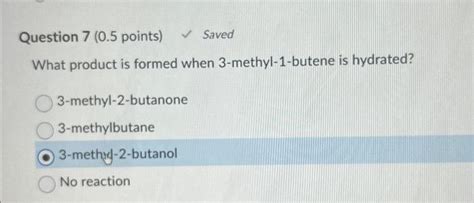 Solved What Product Is Formed When 3 Methyl 1 Butene Is