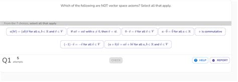 Solved Which Of The Following Are NOT Vector Space Axioms Chegg