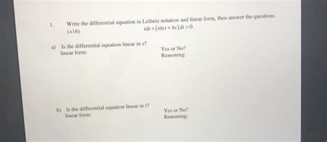 Solved 1 Write The Differential Equation In Leibniz Chegg Com