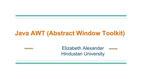 java awt abstract window toolkit pptx