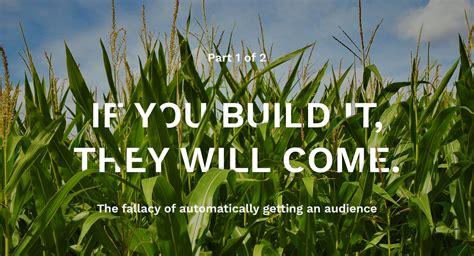 Field Of Dreams If You Build It They Will Come