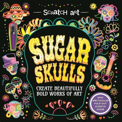 Scratch Art Sugar Skulls Adult Scratch Art Activity Book Book By