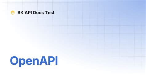 Openapi Bk Api Docs Test
