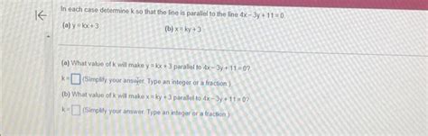 Solved In Each Case Determine K So That The Line Is Parallel