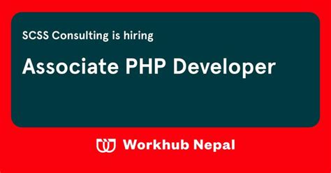Workhub Nepal On Linkedin Associate Php Developer