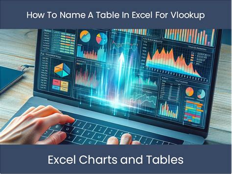 tutoriel excel comment nommer une table dans excel pour vlookup