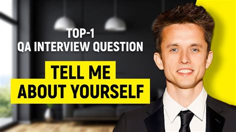 Qa Engineer Interview Questions Tell Me About Yourself Youtube