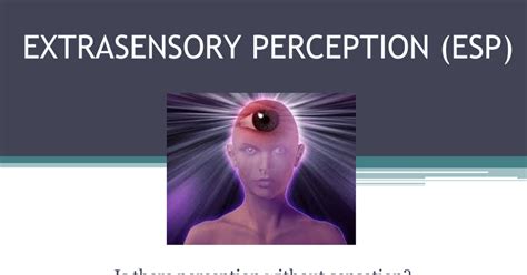 Extrasensory Perception Esp