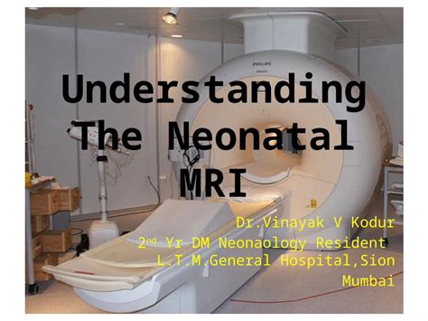 PPTX Neonatal MRI Brain DOKUMEN TIPS