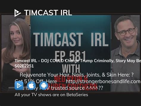 Watch Timcast Irl Season 2 Episode 2251 Streaming