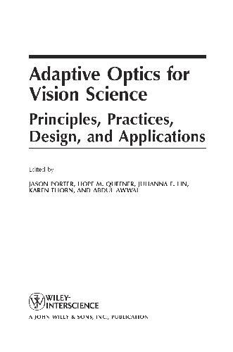 دانلود کتاب Adaptive Optics For Vision Science Principles Practices Design And Applications