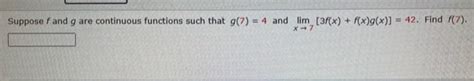 Solved Suppose F And G Are Continuous Functions Such That