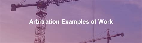 Arbitration Examples Of Work Barton Legal Arbitration Examples Of Work Barton Legal
