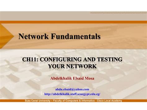network fundamentals ch11 configuring and testing your network