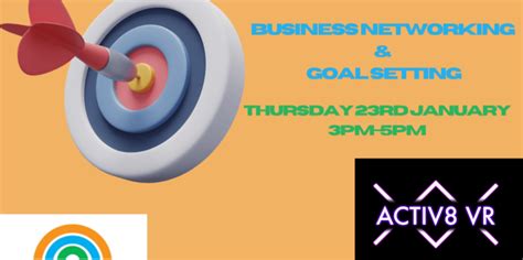 Business Networking And Goal Setting