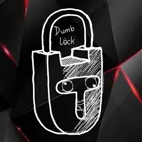 Dumb Lock Youtube