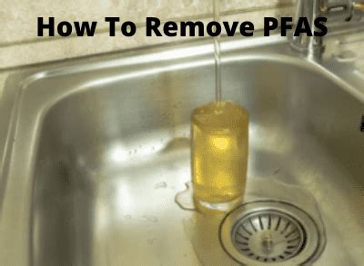 How To Remove PFAS From Tap Water