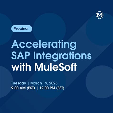Sap Integrations Dont Have To Be Slow And Complex Join Our Exclusive Mulesoft Sap Integrations Dont Have To Be Slow And Complex Join Our Exclusive Mulesoft