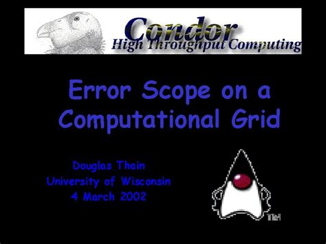 error scope on a computational grid douglas thain