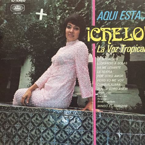 Chelo Aqui Esta Chelo La Voz Tropical Releases Discogs