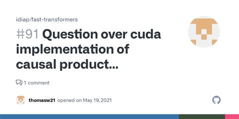 question over cuda implementation of causal product forward · issue