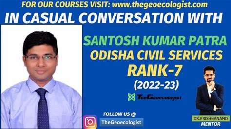 Santosh Kumar Patra Odisha Civil Services Rank TheGeoecologist TheGeoecologist