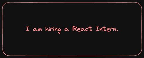 hruthik reddy on linkedin react intern jobopportunity 49 comments